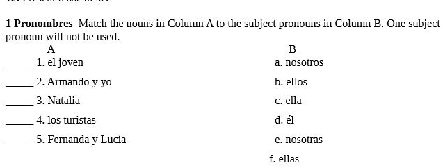 1 pronombres match the nouns in column ato the subject pronouns in ...