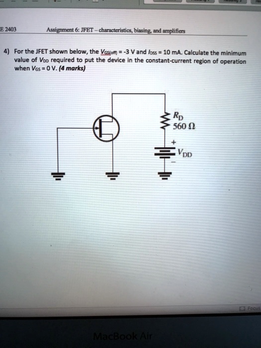 E 2403 Assignment 6 Jfet Characteristics Biasing And Amplifiers 4 For The Jfet Shown Below