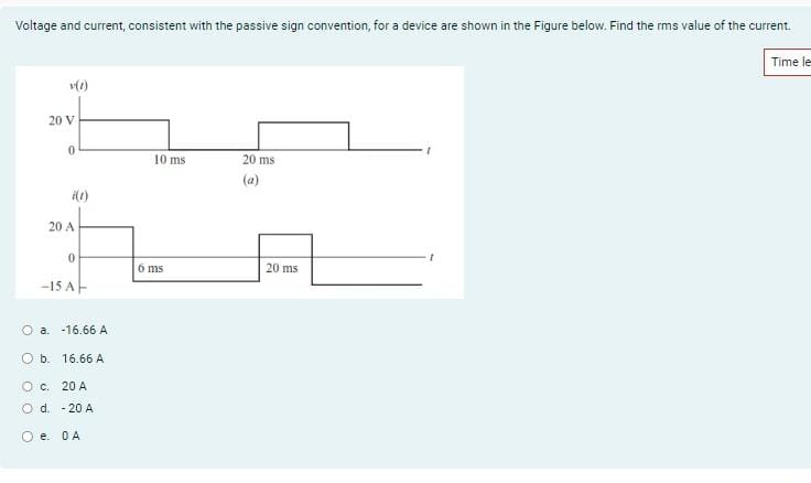 SOLVED: Voltage and current, consistent with the passive sign ...