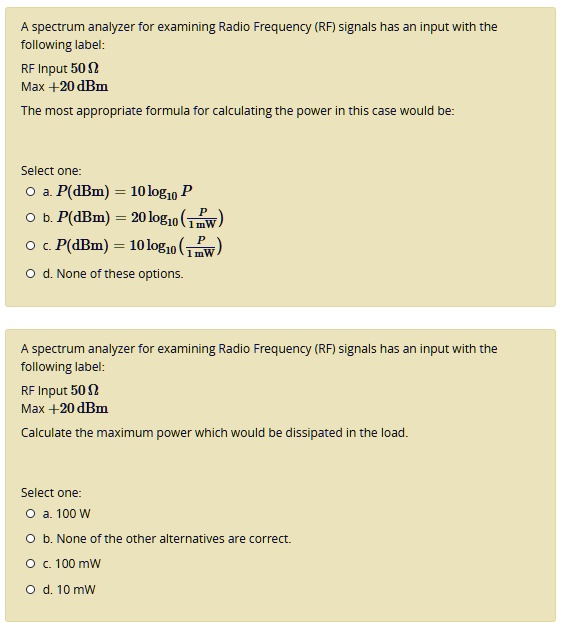 SOLVED: A spectrum analyzer for examining Radio Frequency (RF) signals ...