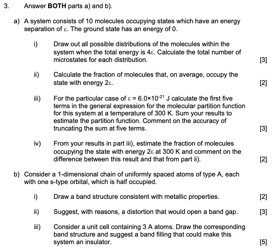 3. Answer BOTH parts a) and b). a) A system consists of 10 molecules ...