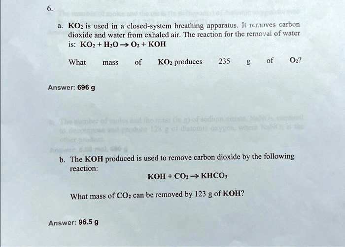 texts 6 a ko is used in a closed system breathing apparatus it removes ...