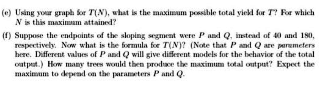 SOLVED: Uzing Folr grnph for T() wlat i the HALXit pcsibl total yiekl ...