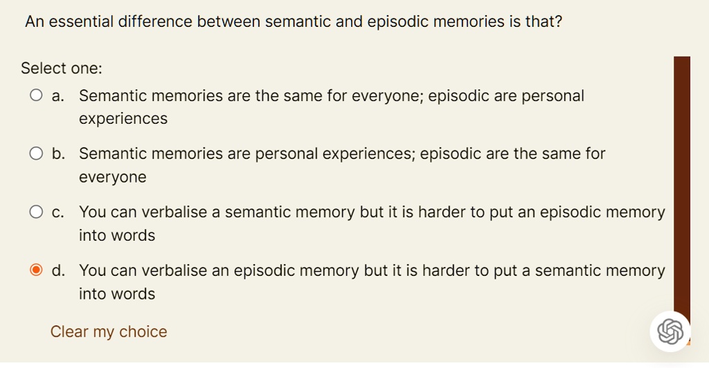 An essential difference between semantic and episodic memories is that ...