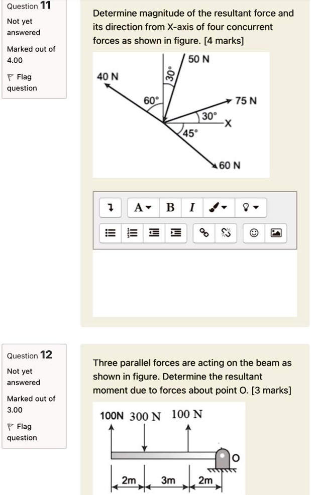 SOLVED: Question 11 Determine magnitude of the resultant force ad its direction from X-axis of ...