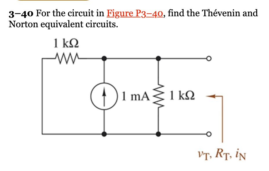3-40 For the circuit in Figure P3-40, find the Thévenin and Norton ...