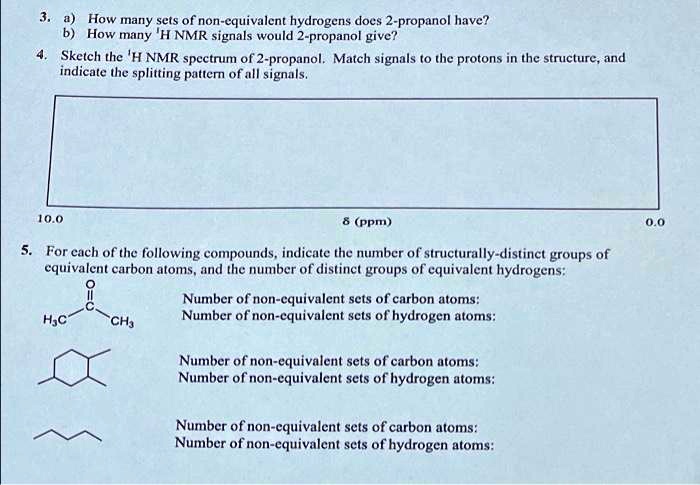 SOLVED: How many sets of non-equivalent hydrogens does 2-propanol have? How many "H NMR signals ...
