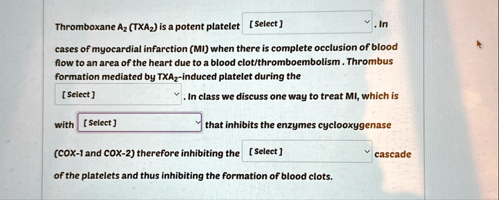 [GET ANSWER] thromboxane a2 txa2 is a potent platelet select in cases ...