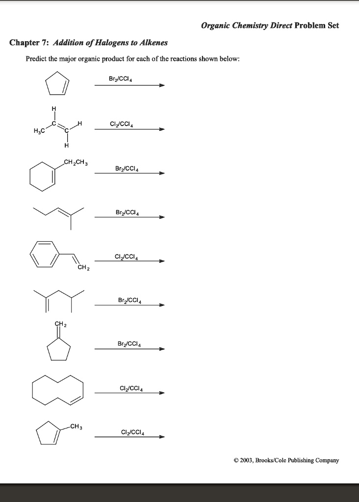 SOLVED: Text: Organic Chemistry Direct Problem Set Chapter 7: Addition ...