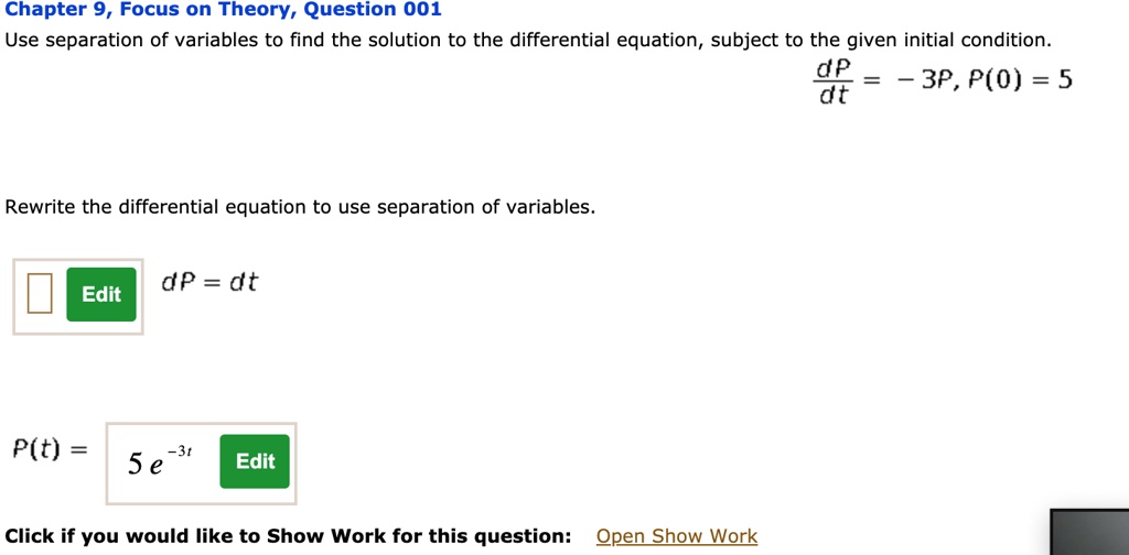 SOLVED: Chapter 9, Focus on Theory, Question 001: Use separation of ...