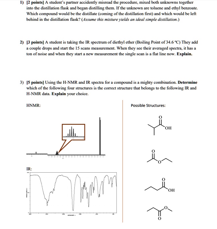 SOLVED:[2 points] student' $ partner accidently misread the procedure ...