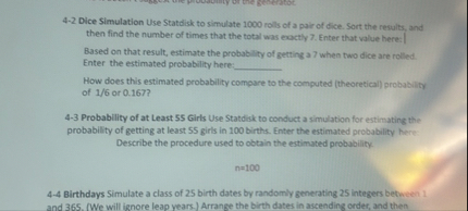SOLVED: 4-2 Dice Simulation Use Statdisk to simulate 1000 rolls of a pair of dice. Sort the ...