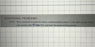 SOLVED: ADDITIONAL PROBLEMS 23.79 Write structural formulas for all the ...