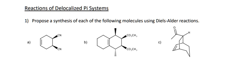 SOLVED: Reactions of Delocalized Pi Systems Propose a synthesis of each ...