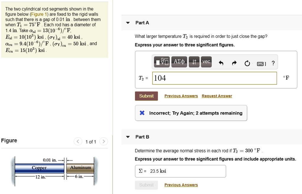 SOLVED: The two cylindrical rod segments shown in the figure below ...
