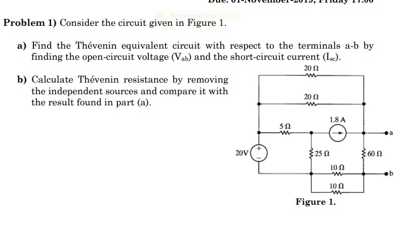 problem 1 consider the circuit given in figure 1 a find the thevenin equivalent circuit with ...