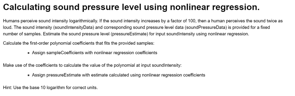 Calculating sound pressure level using nonlinear regression. Humans ...