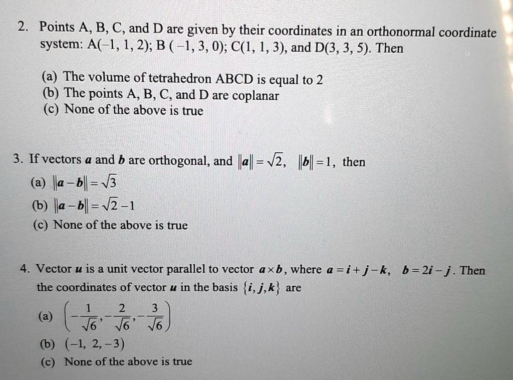 2 points a b c and d are given by their coordinates in an orthonormal ...