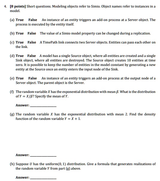 SOLVED: [8 points] Short questions Modeling objects refer Simio. Object names refer instances in ...