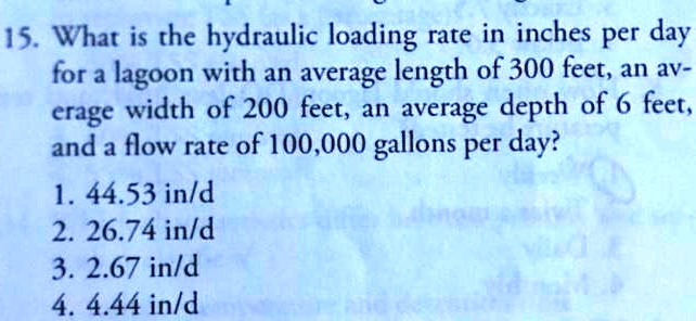 What is the hydraulic loading rate in inches per day for a lagoon with ...