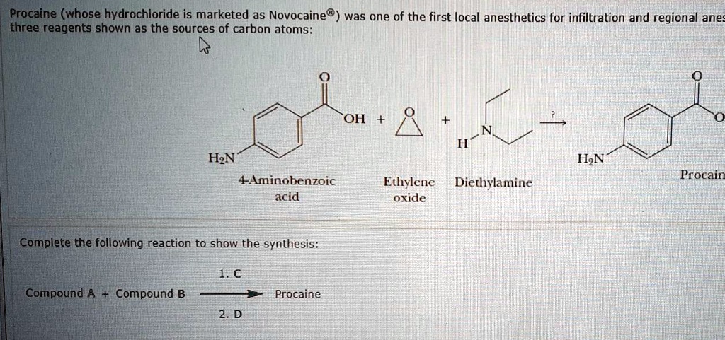 Procaine (whose hydrochloride is marketed as Novocaine®) was one of the ...