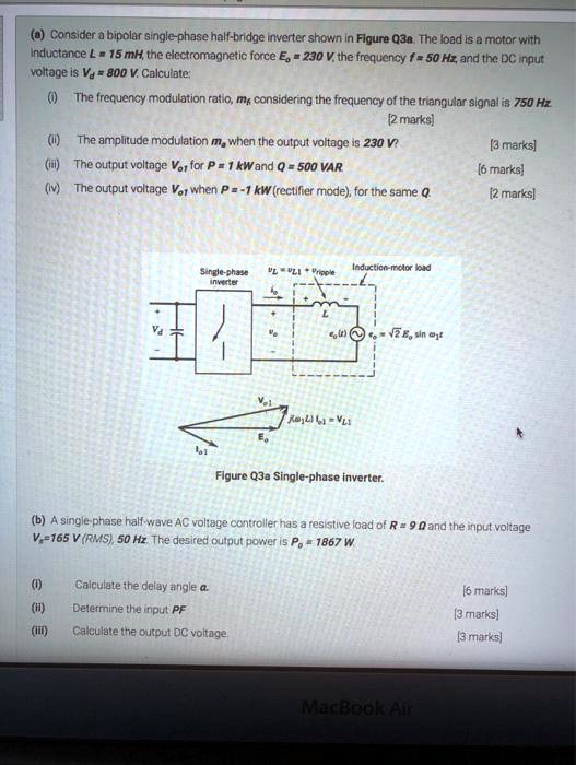 SOLVED: a) Consider a bipolar single-phase half-bridge inverter shown in Figure Q3a.The load is ...