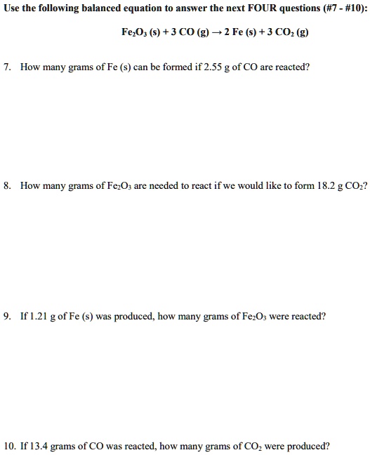 use the following balanced equation to answer the next four questions 7 ...