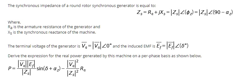 SOLVED: The synchronous impedance of a round rotor synchronous ...