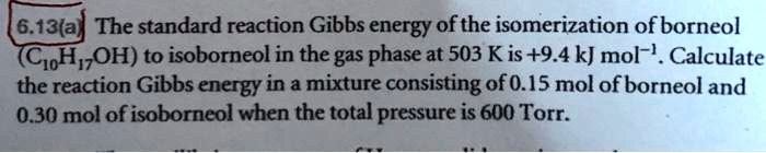 613la the standard reaction gibbs energy of the isomerization of ...