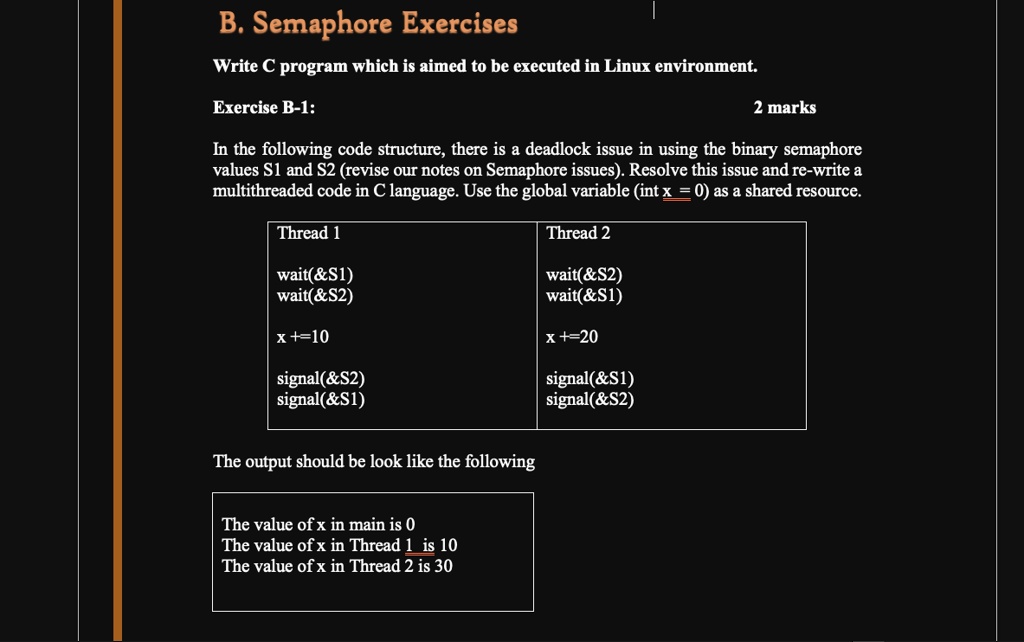 Solved Texts B Semaphore Exercises Write A C Program Which Is Aimed To Be Executed In A Linux 6233