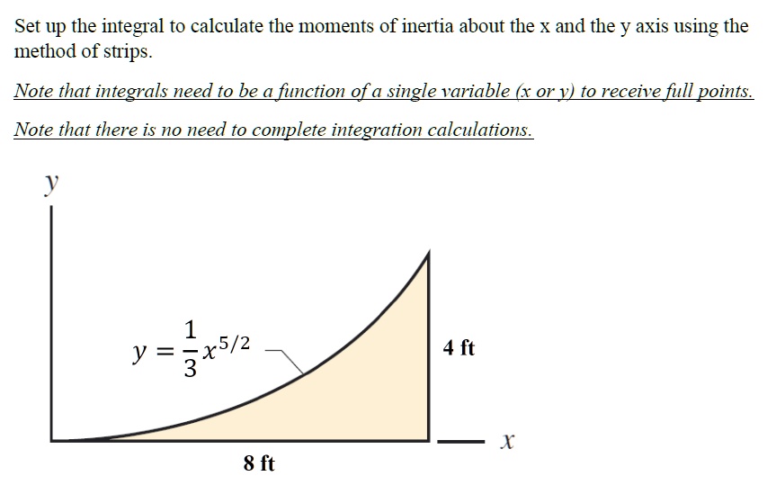 SOLVED: Set up the integral to calculate the moments of inertia about ...
