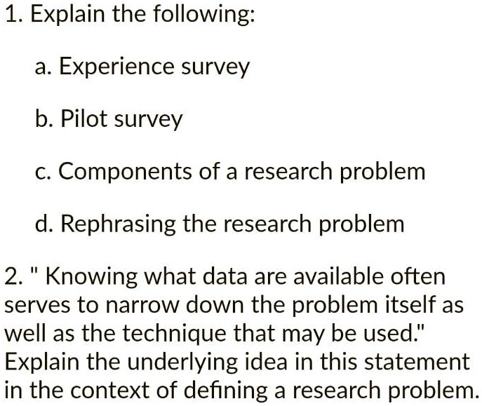 1explain the following aexperience survey bpilot survey c components of ...