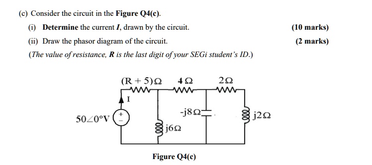 SOLVED: Please solve with all steps. c) Consider the circuit in Figure ... SOLVED: Please solve with all steps. c) Consider the circuit in Figure ...