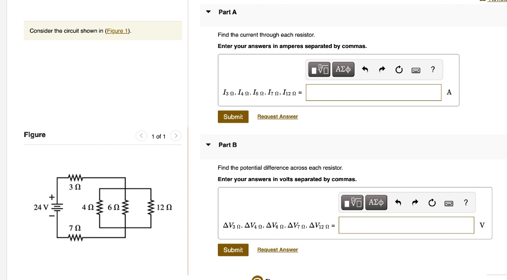 SOLVED: Consider the circuit shown in Figure 1. Find the current through each resistor. Enter ...