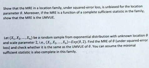 show that the mre ocation family under squared error loss unbiased for ...