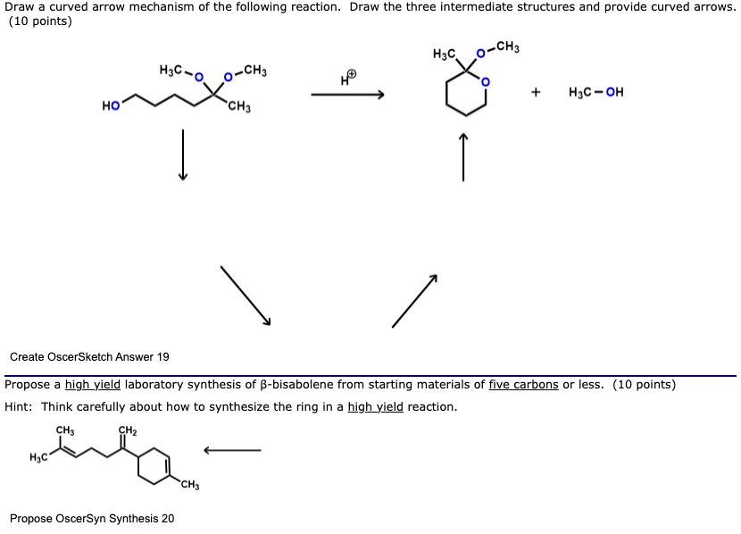 draw curved arrow mechanism of the following reaction draw the three intermediate structures and ...