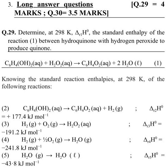 SOLVED: Long answer questions MARKS Q.30 = 3.5 MARKS] [Q.29 Q.29. Determine, at 298 K, Î”H', the ...