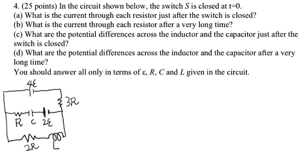 4.(25 points) In the circuit shown below the switch S… - SolvedLib