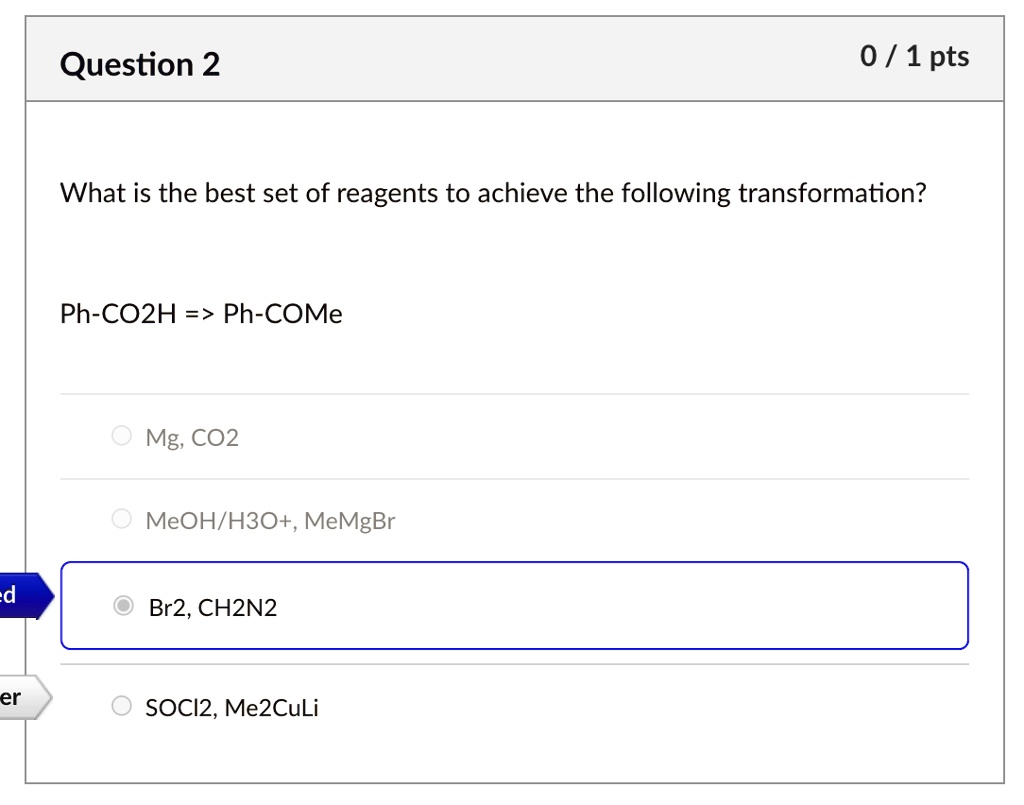 SOLVED: What is the best set of reagents to achieve the following ...