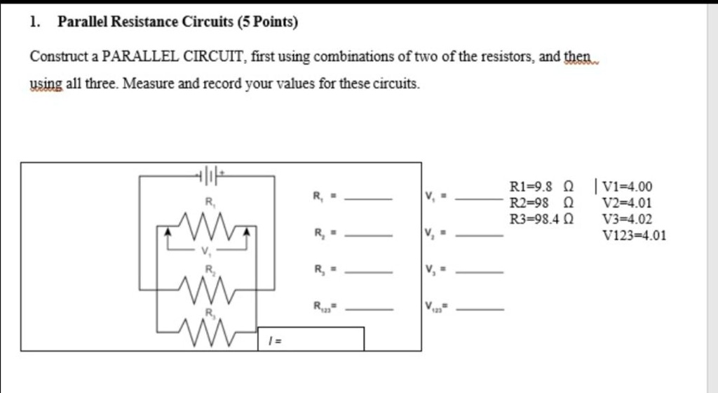 SOLVED:Parallel Resistance Circuits (5 Points) Construct a PARALLEL ...
