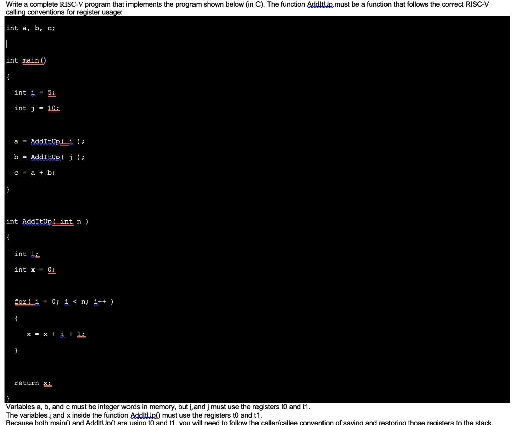 Solved Write A Complete Risc V Program That Implements The Program Shown Below In C The 1077