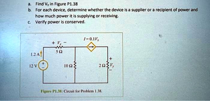 a. Find Vy in Figure P1.38 b. For each device, determine whether the device is a supplier or a ...