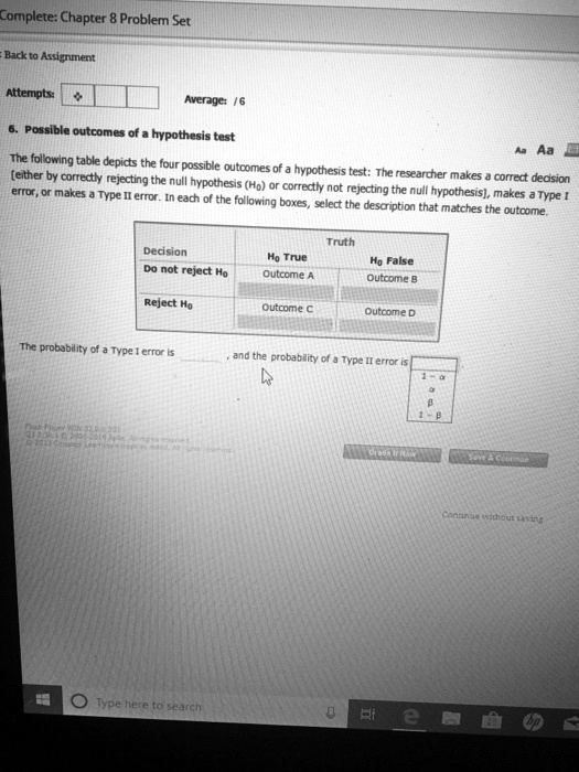 SOLVED: Complete: Chapter Problem Set Back to Attempts: Avenge; Possible outcomes of hypothesis ...