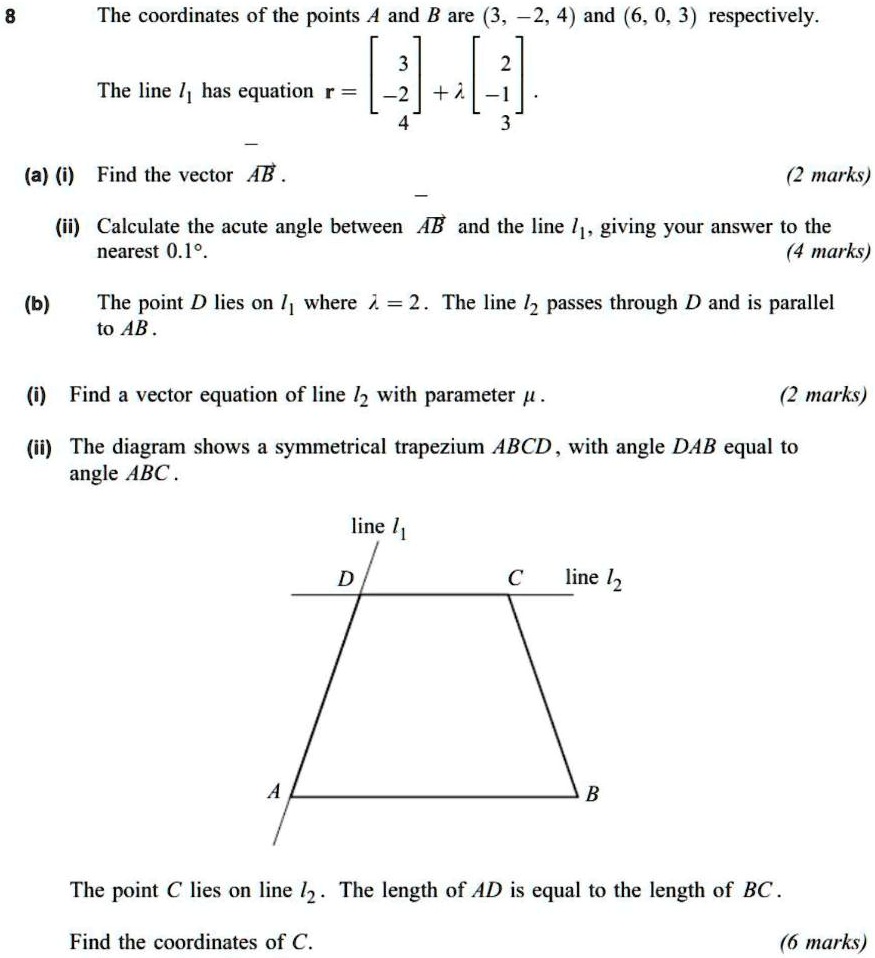 SOLVED: The coordinates of the points and B are (3, -2, and (6, 0, 3 ...