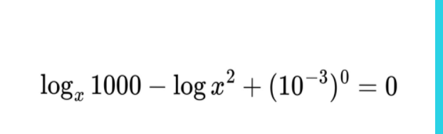 logx 1000-log x^2+(10^-3)^0=0