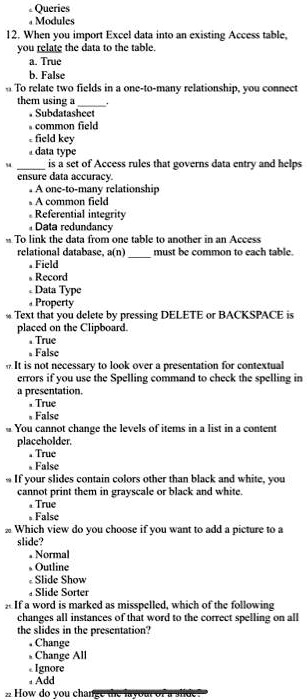 Solved 12 When You Import Excel Data Into An Existing Access Table You Relate The Data To The