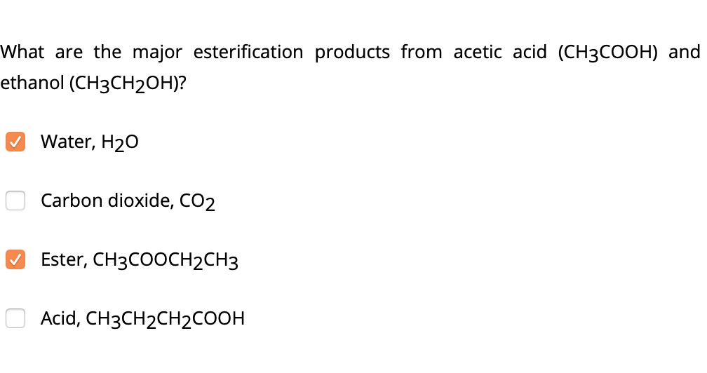 SOLVED:What are the major esterification products from acetic acid ...