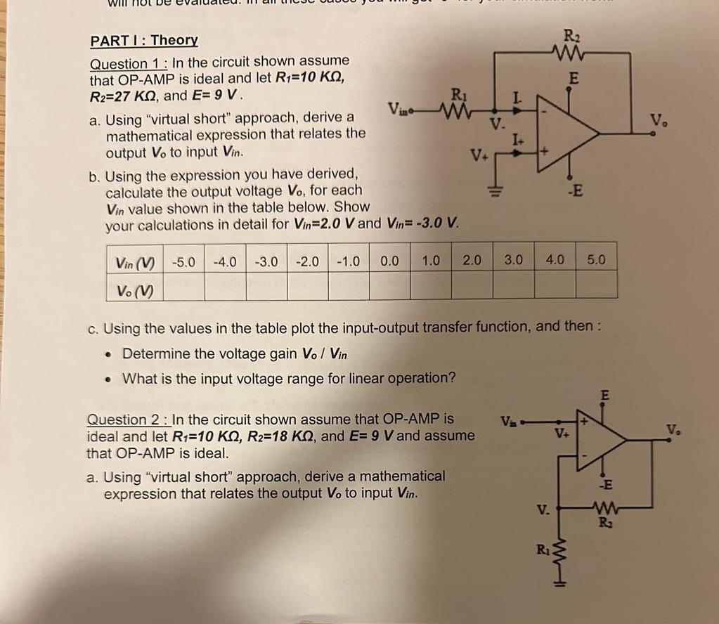 SOLVED: PART I : Theory Question 1: In the circuit shown assume that OP-AMP is ideal and let R1 ...