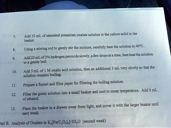 Add 10 mL of saturated potassium oxalate solution to the yellow solid ...