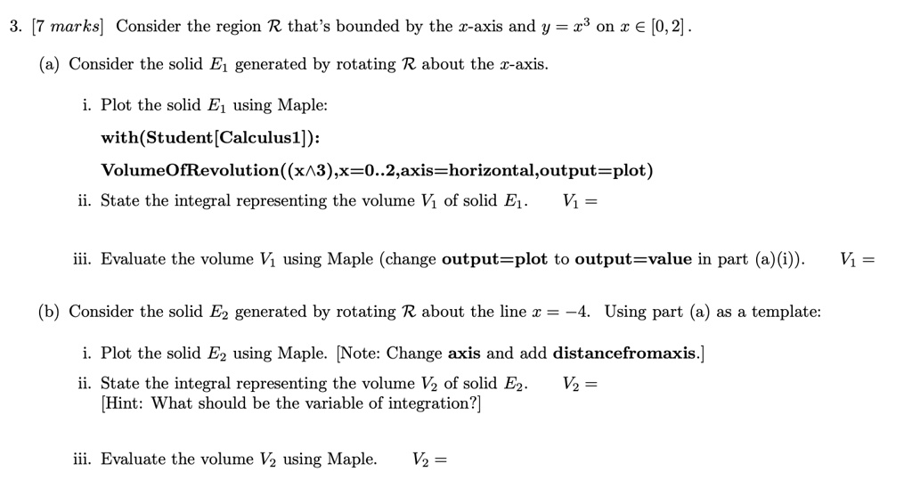 Solved 7 Marks Consider The Region R Thats Bounded By The T Axis And Y 13 On â‚¬ â‚¬ 02 
